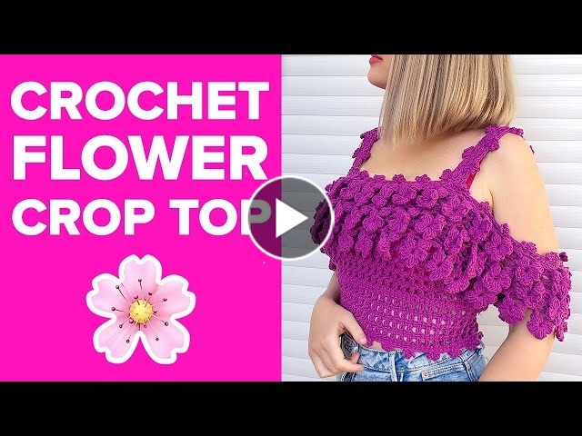 Crochet flower top tutorial 1318